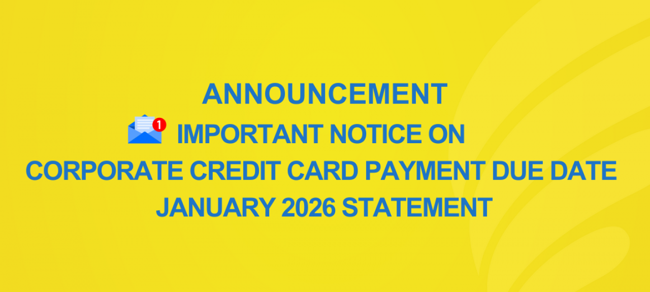 ANNOUNCEMENT: Important Notice on Corporate Credit Card Payment Due ...